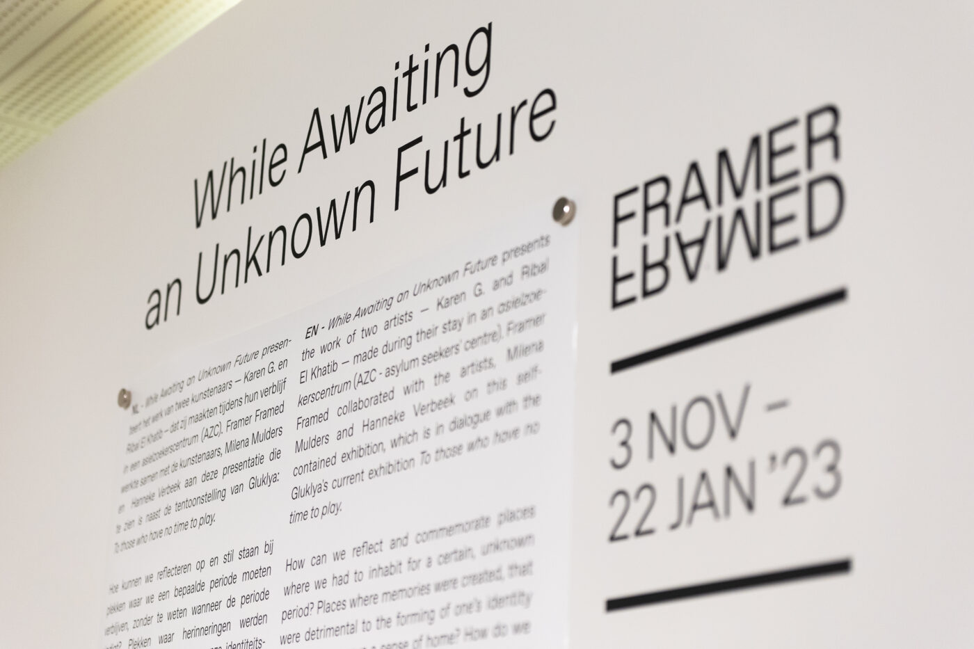 Expositie: While Awaiting an Unknown Future – Framer Framed